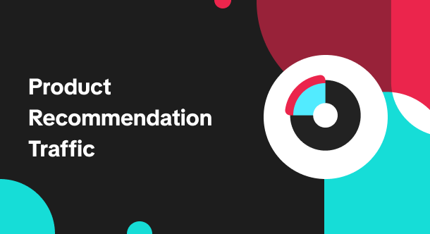 Recommendation Traffic through Product Card