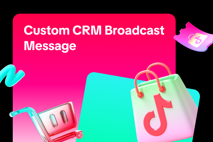 Custom CRM Broadcast Message